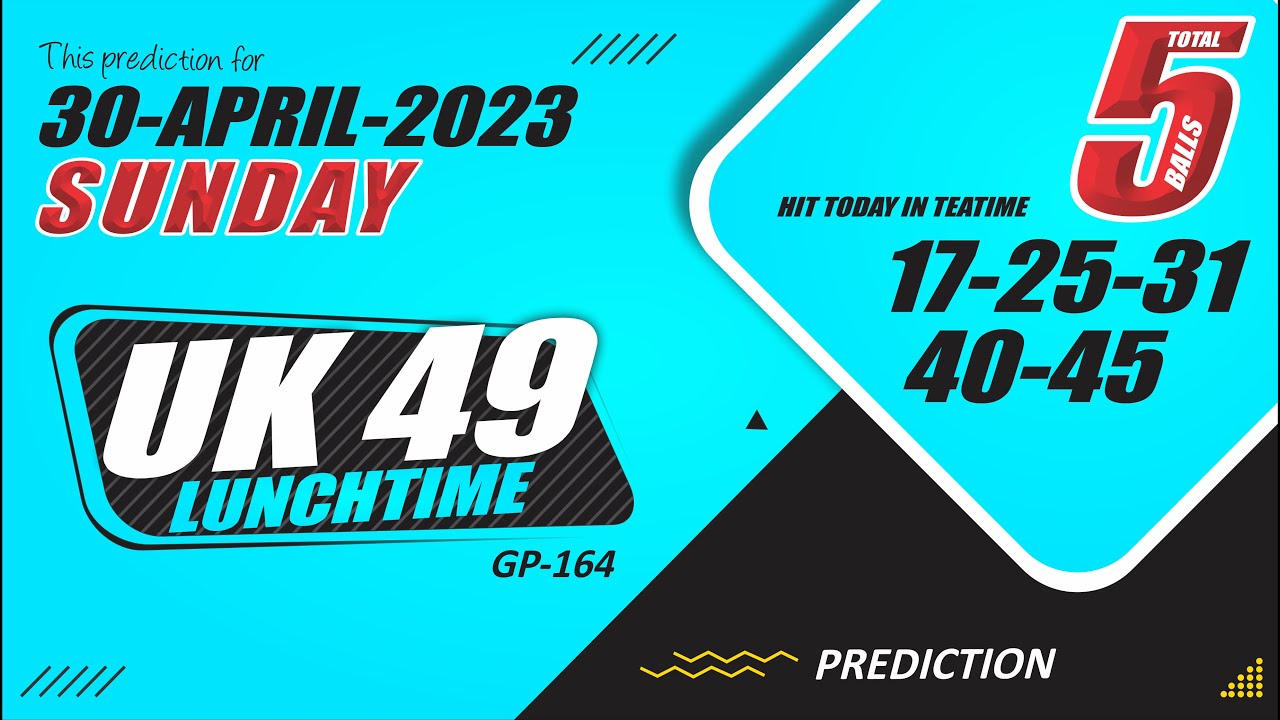 UK49 Lunchtime Prediction | 30 April 23 | UK49s Prediction Today | GP ...