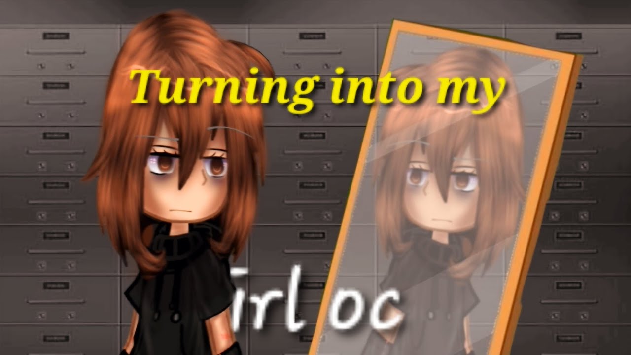 /Turning into my irl oc//||gacha trend|| - YouTube