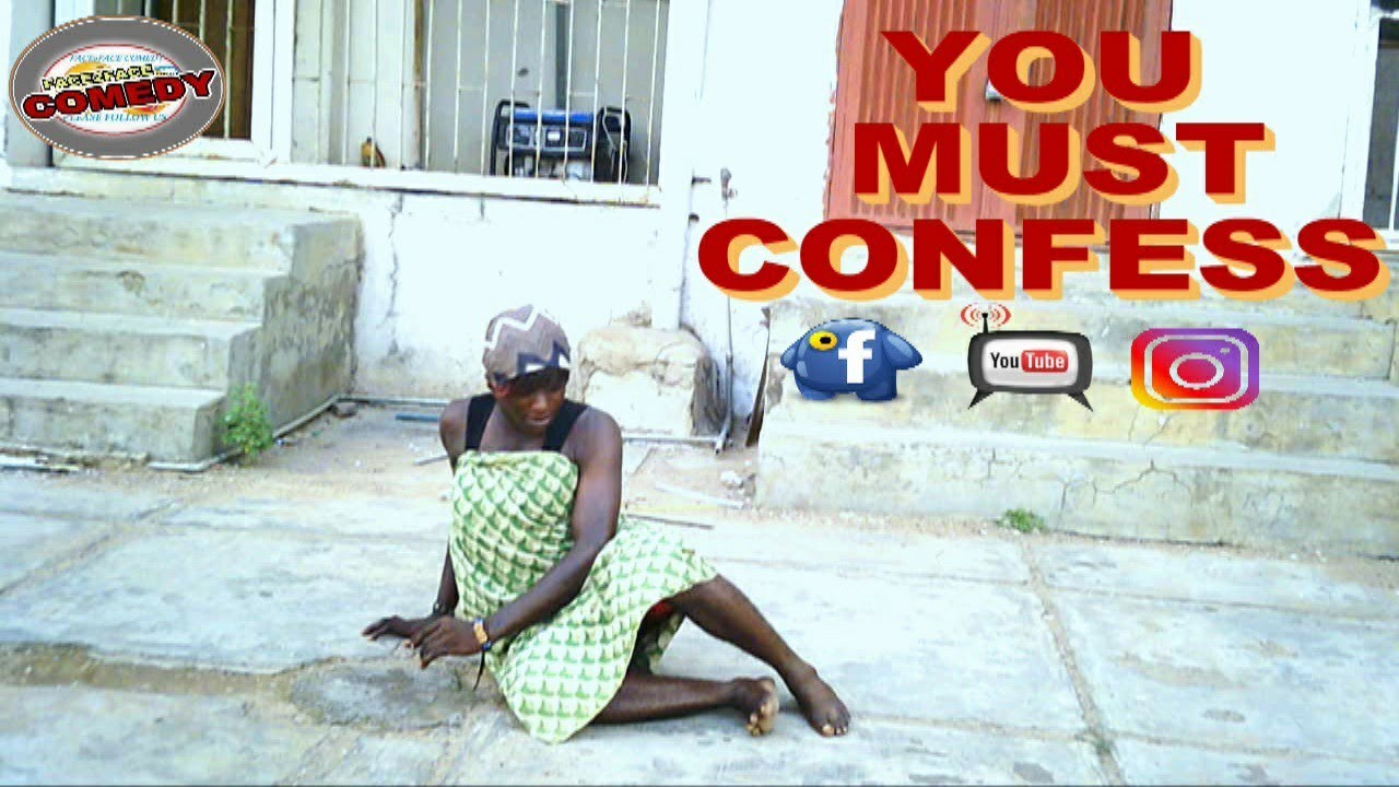 YOU MUST CONFESS - YouTube