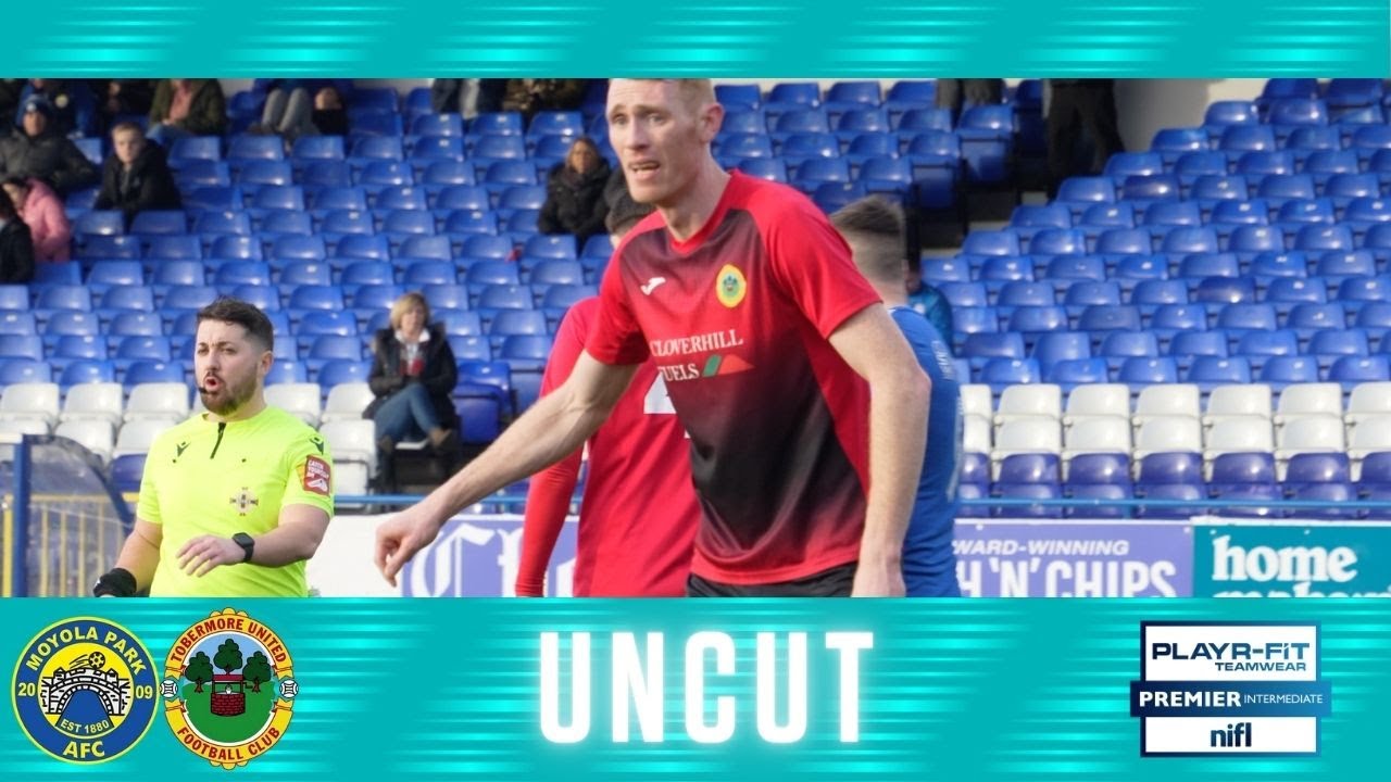 Irish League Uncut | Moyola Park 0-1 Tobermore United - YouTube