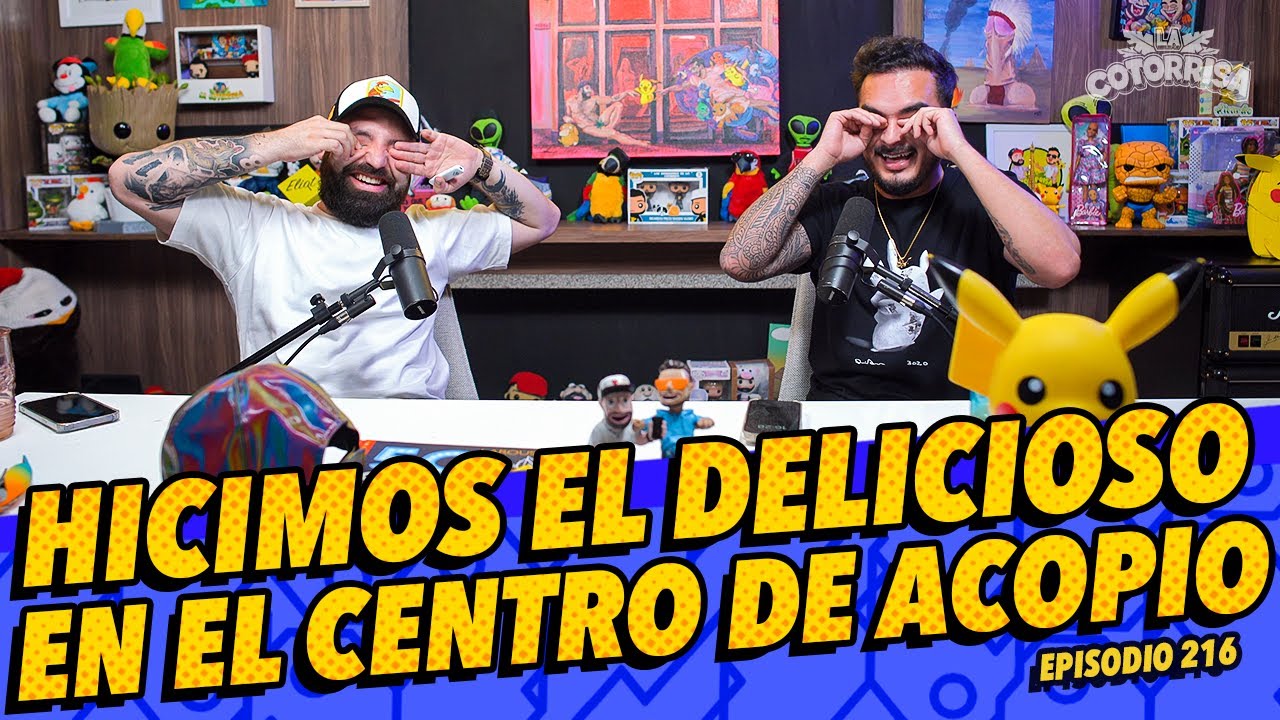 Episodio 216 - Hicimos el delicioso en el centro de acopio - YouTube