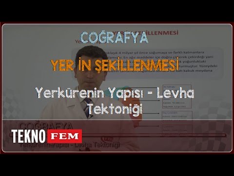 9. Sınıf COĞRAFYA - Yerkürenin Yapısı - Levha Tektoniği