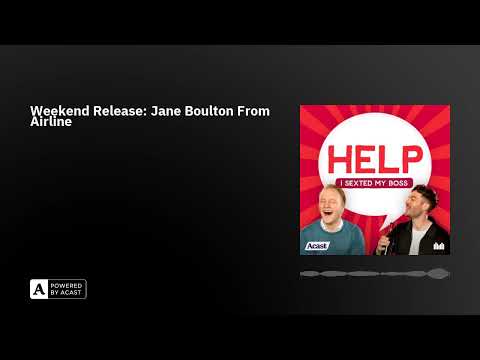 Weekend Release: Jane Boulton From Airline - YouTube