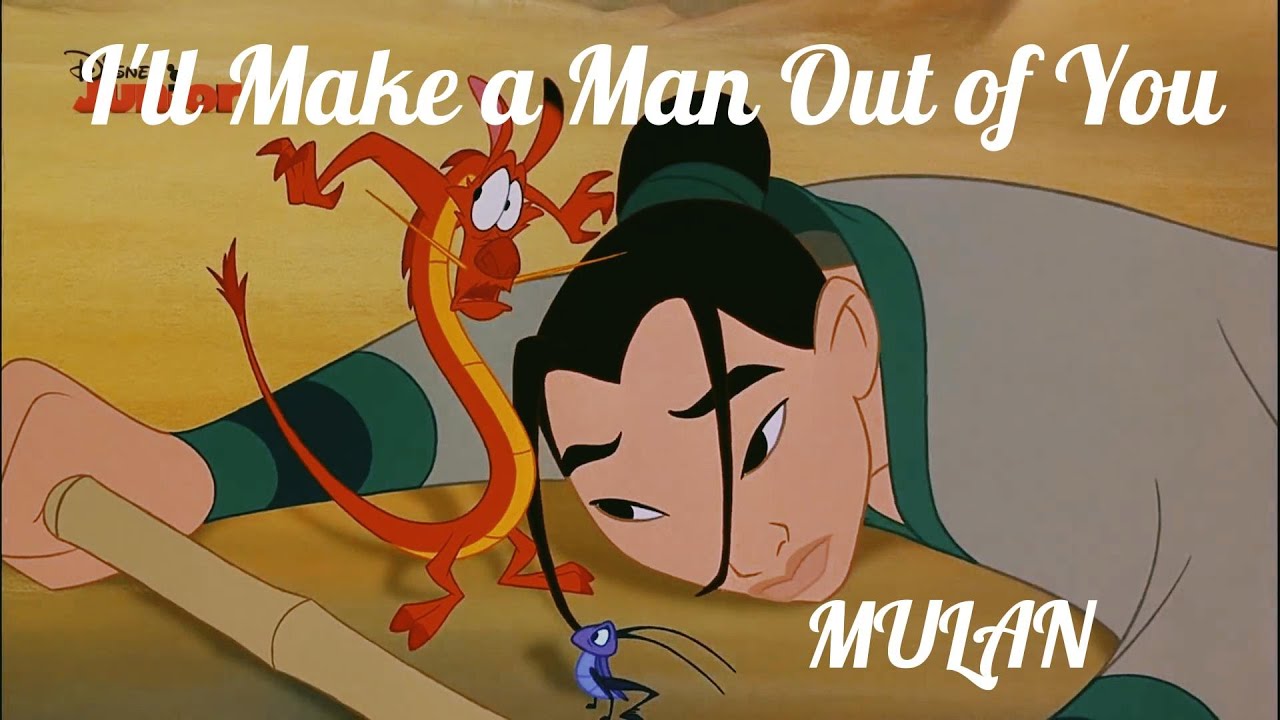 Mulan, I'll Make a Man Out of You - YouTube
