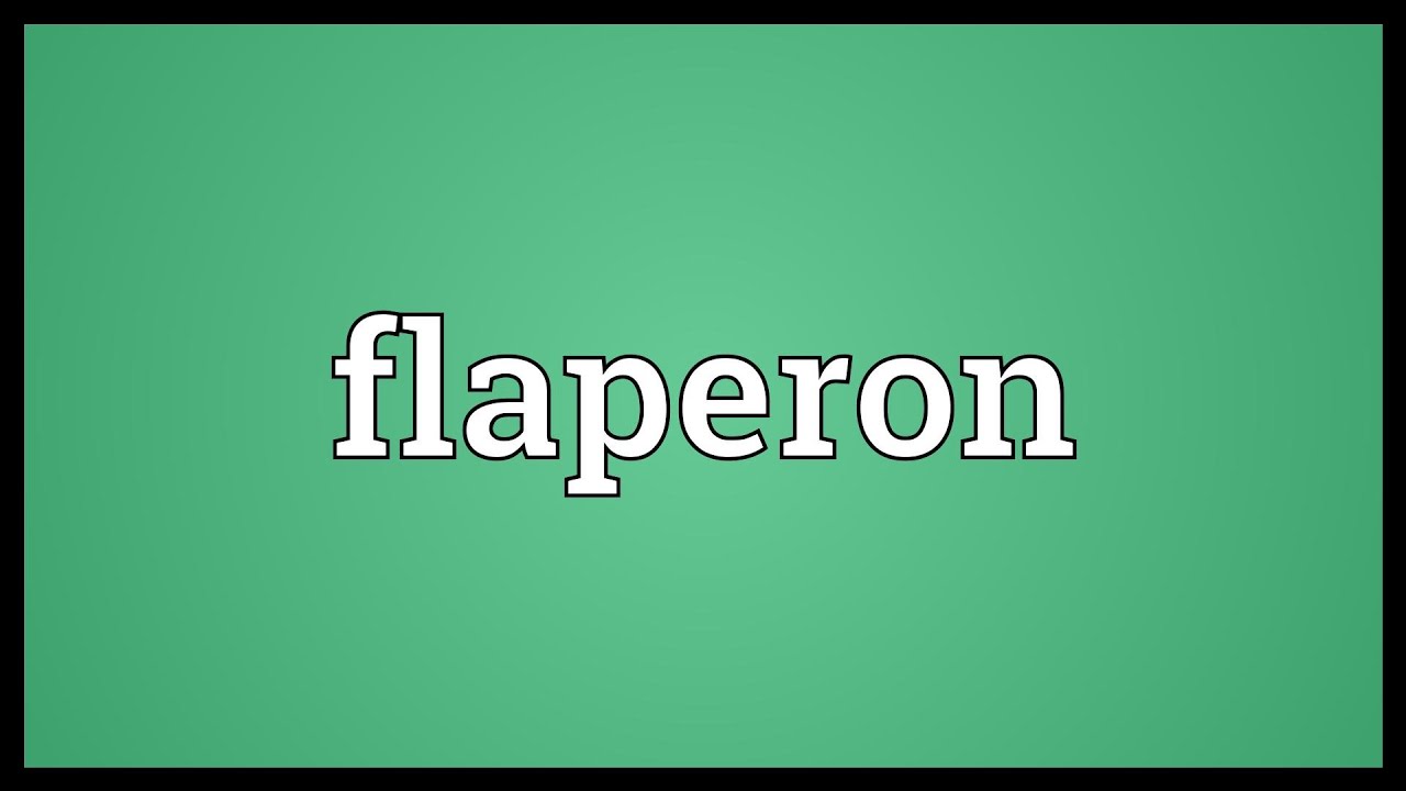 Flaperon Meaning - YouTube