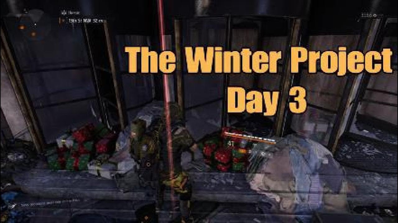 The Division 2 The Winter Project Day 3 - YouTube