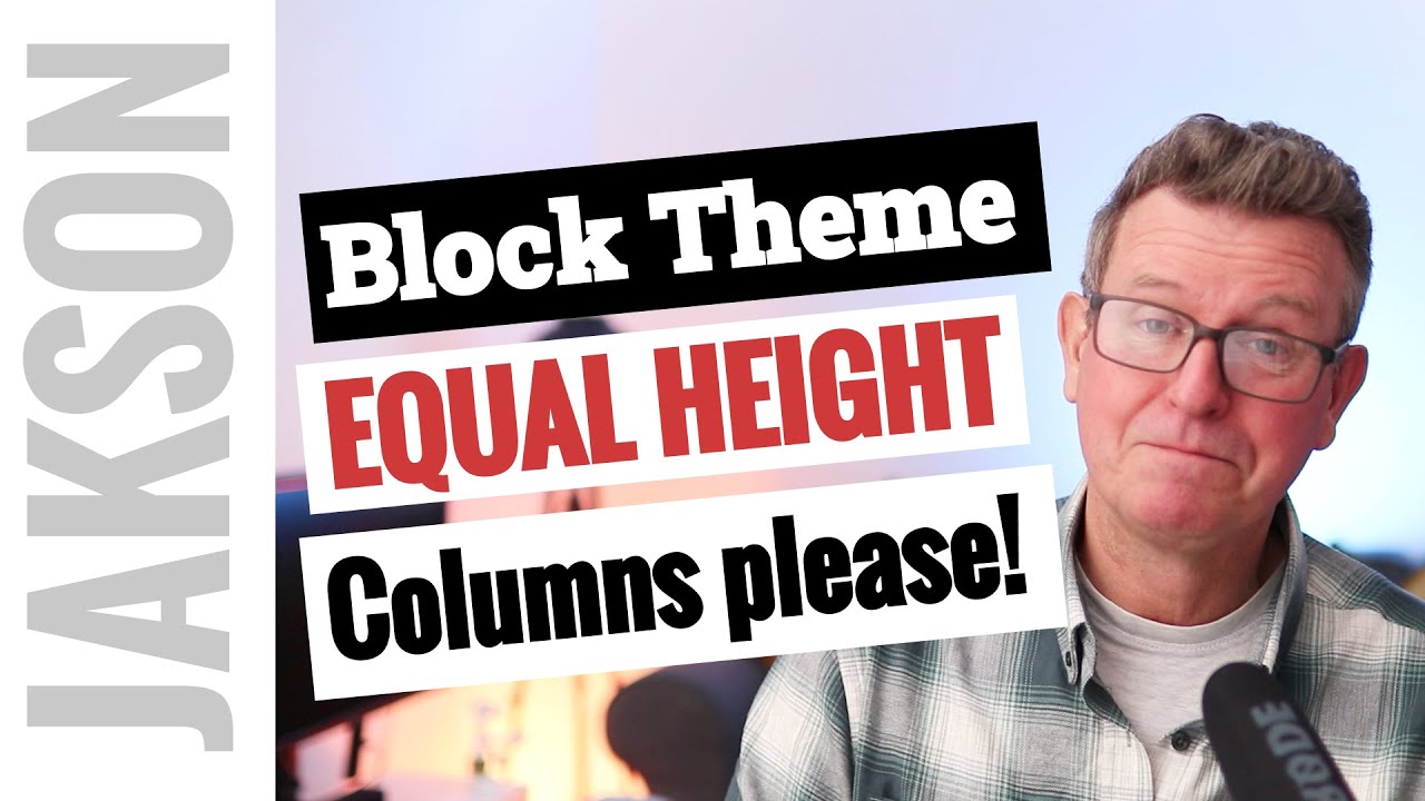 Block Theme Query Loop How To Get Equal Height Columns In Wordpress 3564