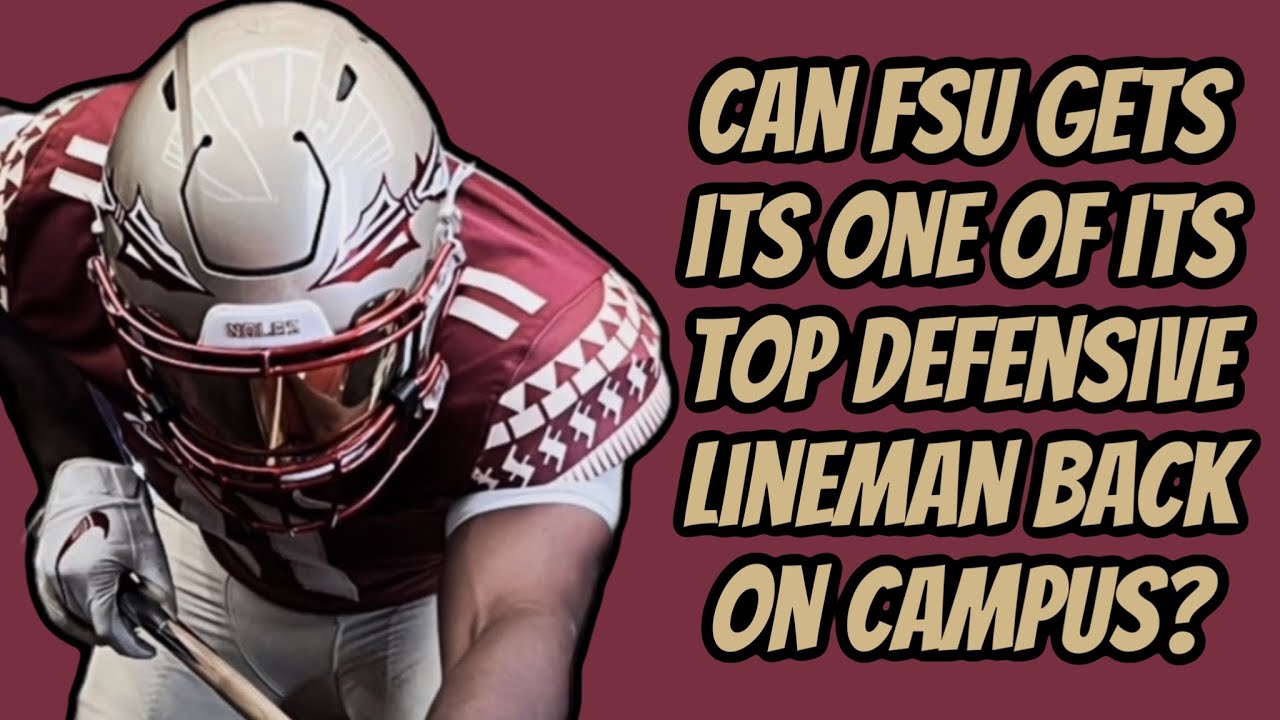 Will FSU Get 4-Star DL LJ McCray To Visit Campus Again? - YouTube