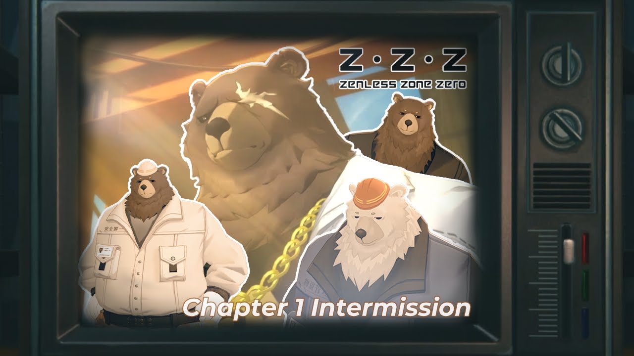 WHEN CAN I MEET THE BEAR PEOPLE | Zenless Zone Zero | Chapter 1 ...
