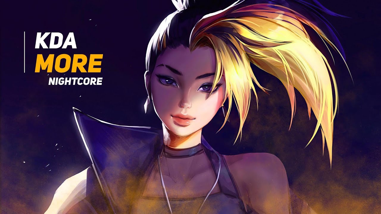 KDA - More (Nightcore) w/ Lyrics - YouTube