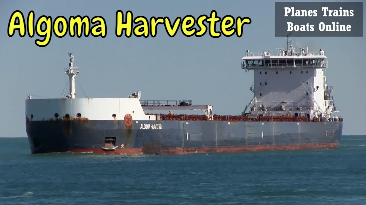 226m Algoma Harvester Cargo Ship In St Clair River Great Lakes - YouTube