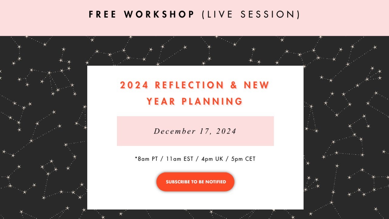 Reflect on your 2024 to plan the best 2025 (Live Guided Session) - YouTube
