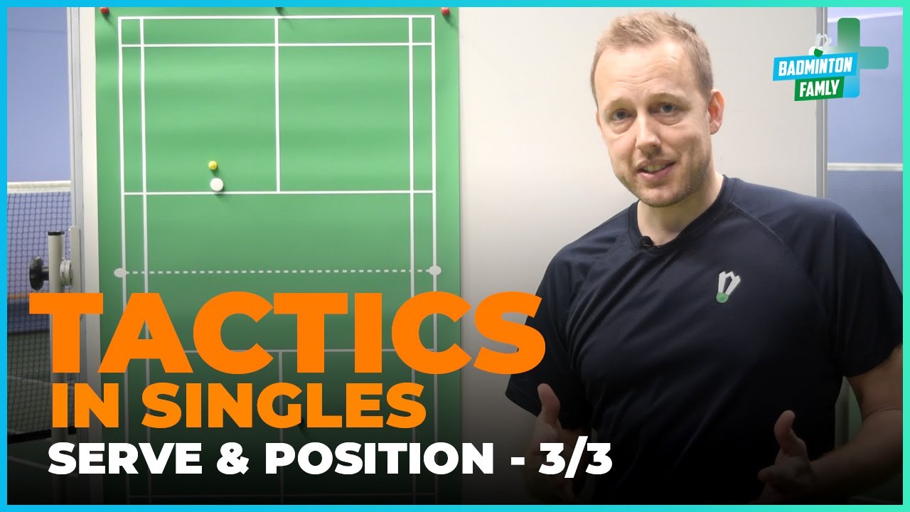 Badminton tactics for beginners - Singles serve and position 3/3 - YouTube