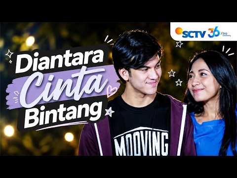 FULL FTV SCTV Dinda Kirana dan Rizky Nazar | Diantara Cinta Bintang