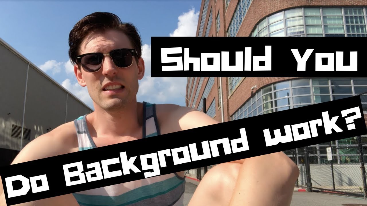 Background work!? - Aspiring Actor's Guide - YouTube
