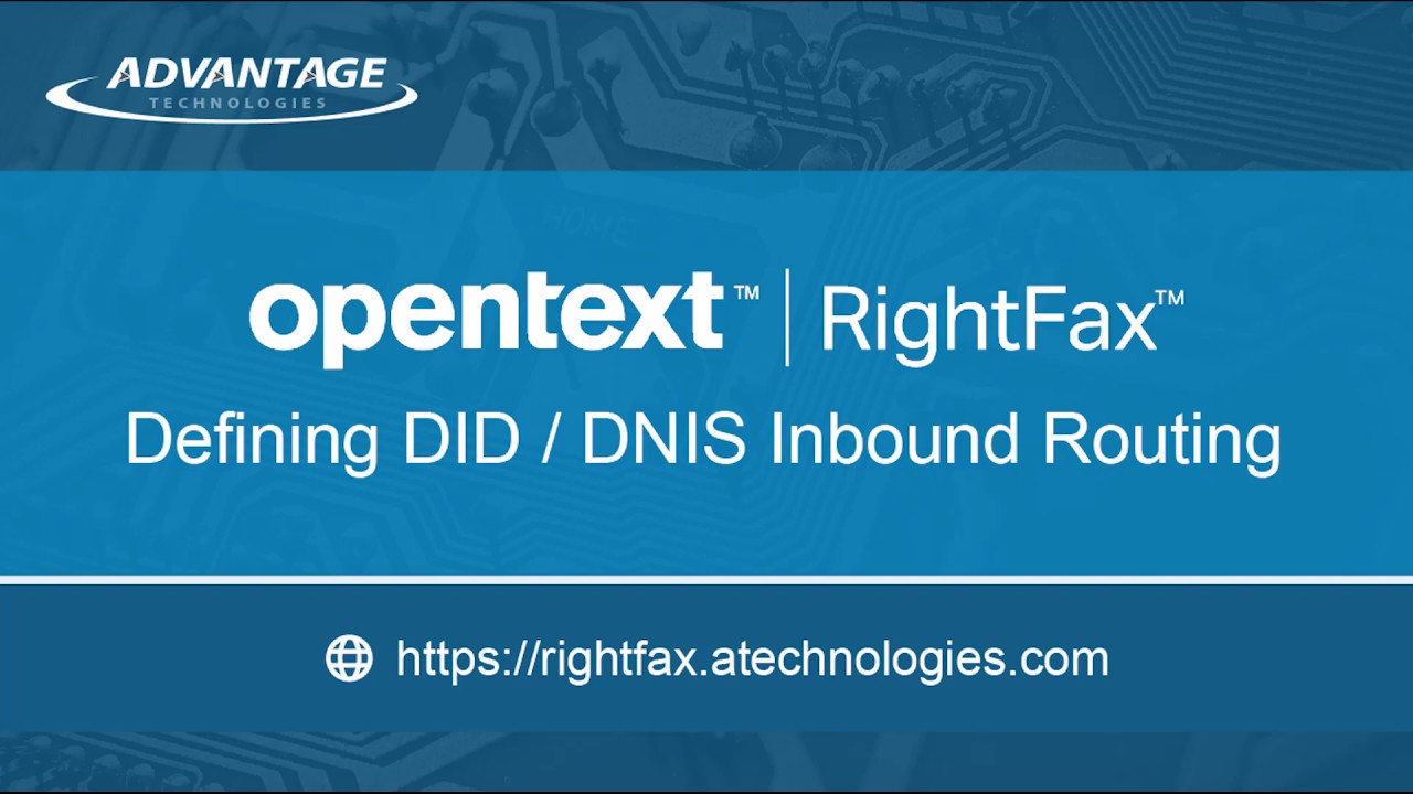Configuring a RightFax System – Defining DID / DNIS Inbound Routing ...