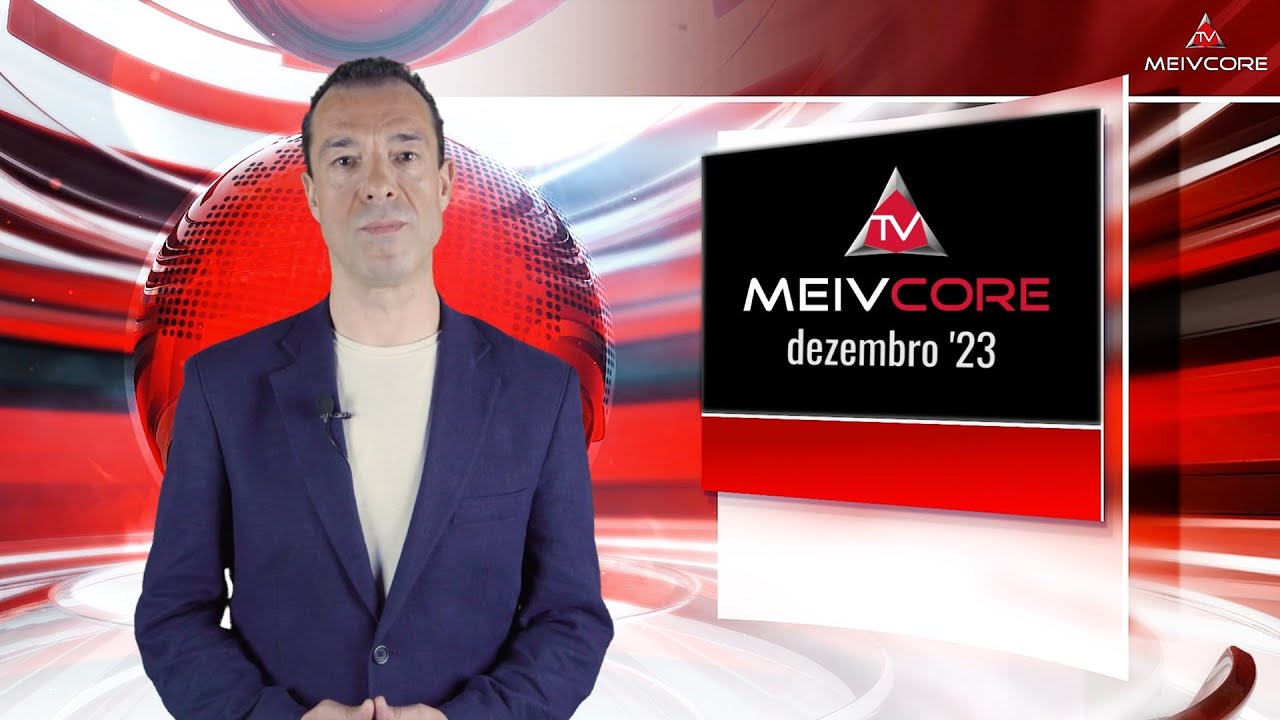 Meivcore TV - Notícias dezembro 2023 - YouTube