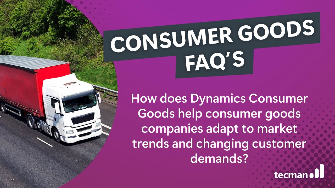 How does Dynamics Consumer Goods help consumer goods companies adapt to ...