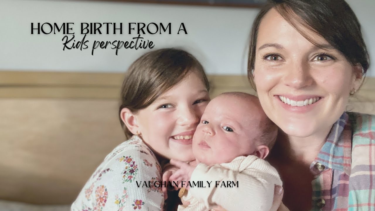 Home Birth from a kids perspective - YouTube