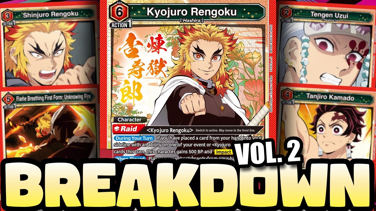 New Rengoku Deck + BIG BUFFS | Vol 2 + 1 Recap Full Set Breakdown ...