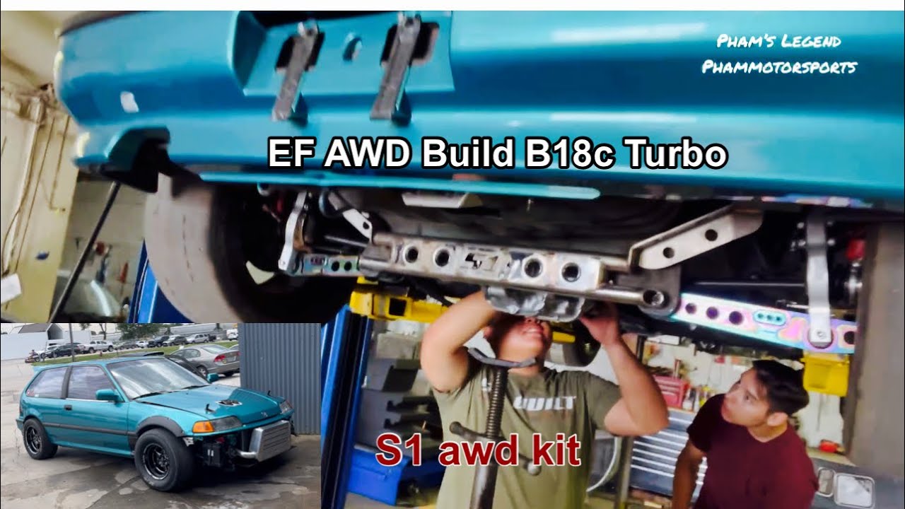 How to awd ef civic hatchback s1 built || Pham’s Legend - YouTube