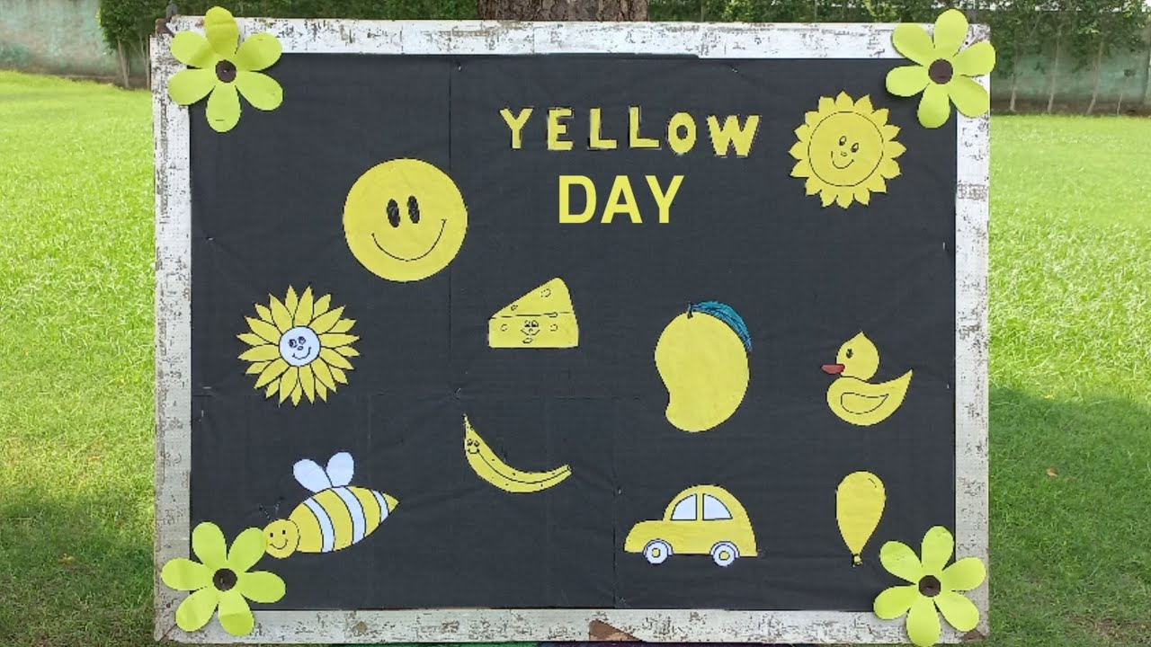 bulletin board ideas for yellow day celebration ||yellow day for school ...