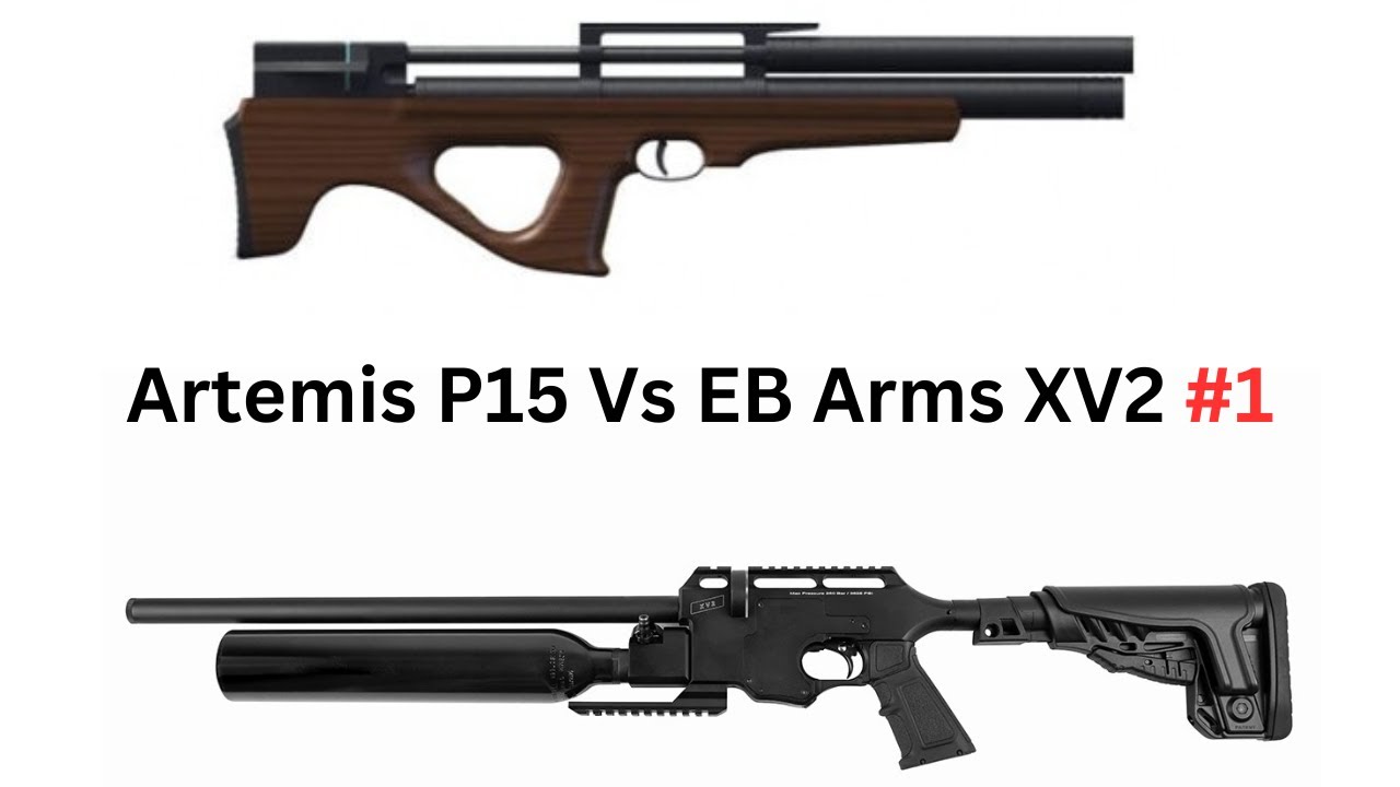 Artemis P15 Vs EB Arms XV2 - YouTube