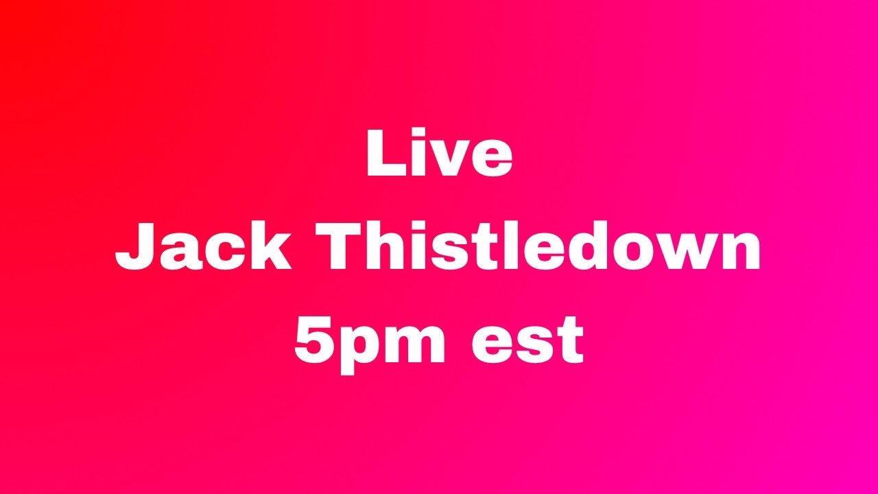 Live Thursday at 5pm Est. - YouTube