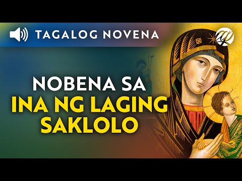 Nobena sa Ina ng Laging Saklolo (Miyerkules) • Tagalog Perpetual Help Baclaran Novena (Wednesday)