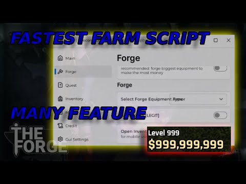 [SHOWCASE] The Forge THE BEST Script (THE FASTEST FARM SCRIPT ...