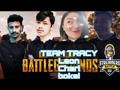 Streamers battle DAY1 TEAM TRACY ft Leon/chari/boksi - YouTube