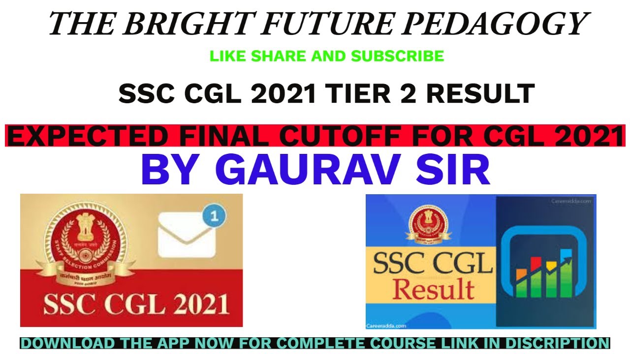 SSC CGL 2021 EXPECTED FINAL CUTOFF | SSC CGL 2021 TIER 2 RESULT | SSC ...