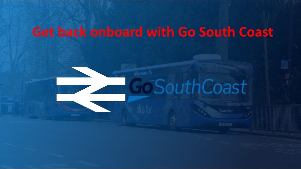 Get back onboard with Go South Coast National Rail ad Go South Coast ...