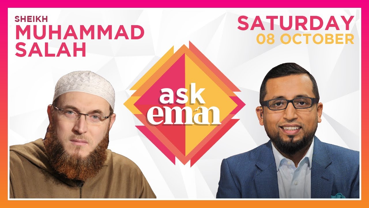 IslamQA with Sheikh Muhammad Salah | Ask Islamic Questions on Ask Eman ...