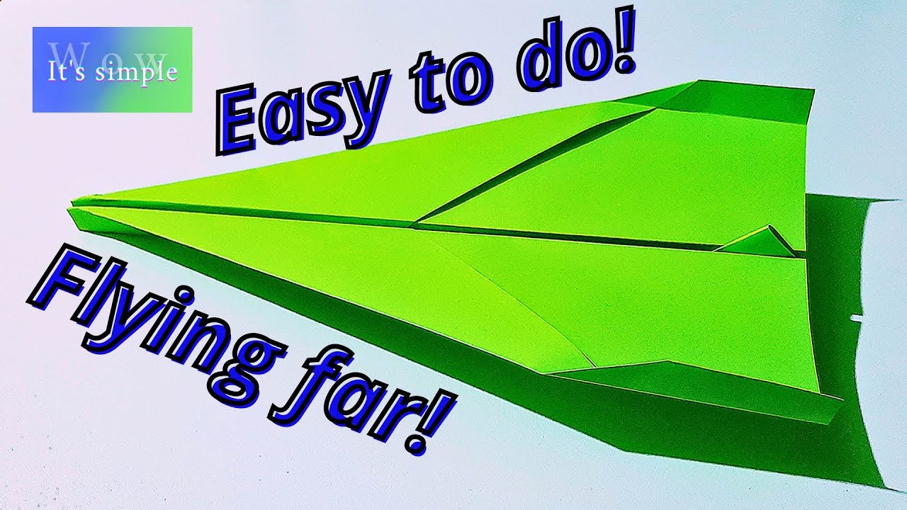 Easy to do! Flying far! Airplane made of paper. It's simple. - YouTube