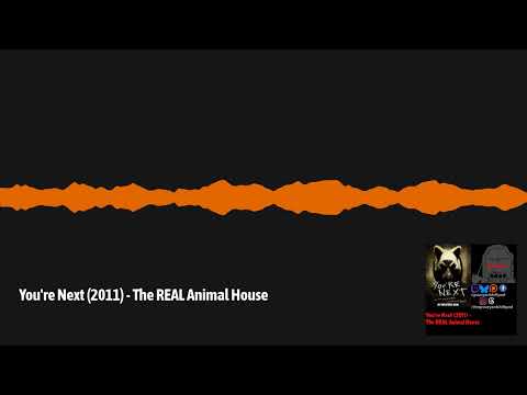 You're Next (2011) - The REAL Animal House | The Graveyard Shift Horror ...