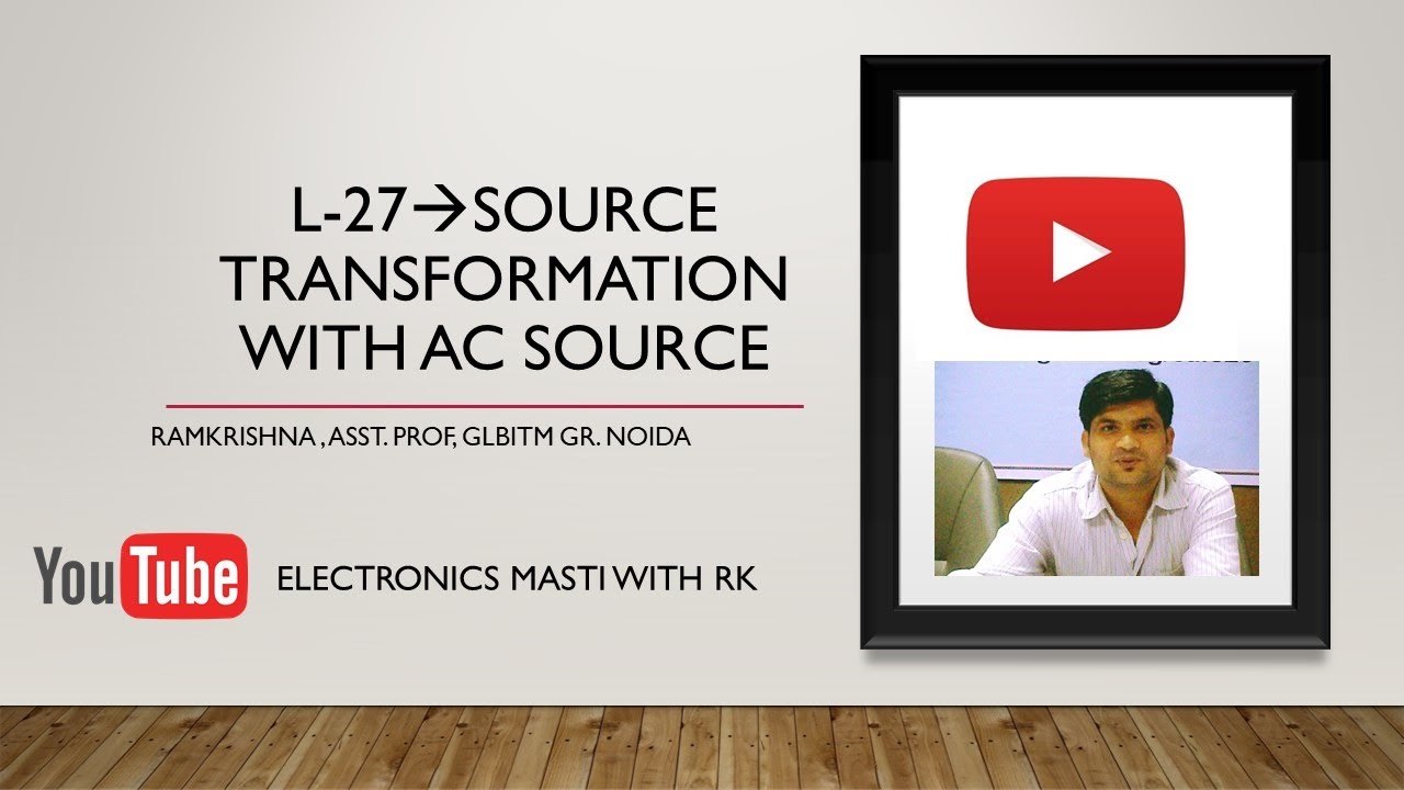 L--27--Source Transformation with AC source - YouTube