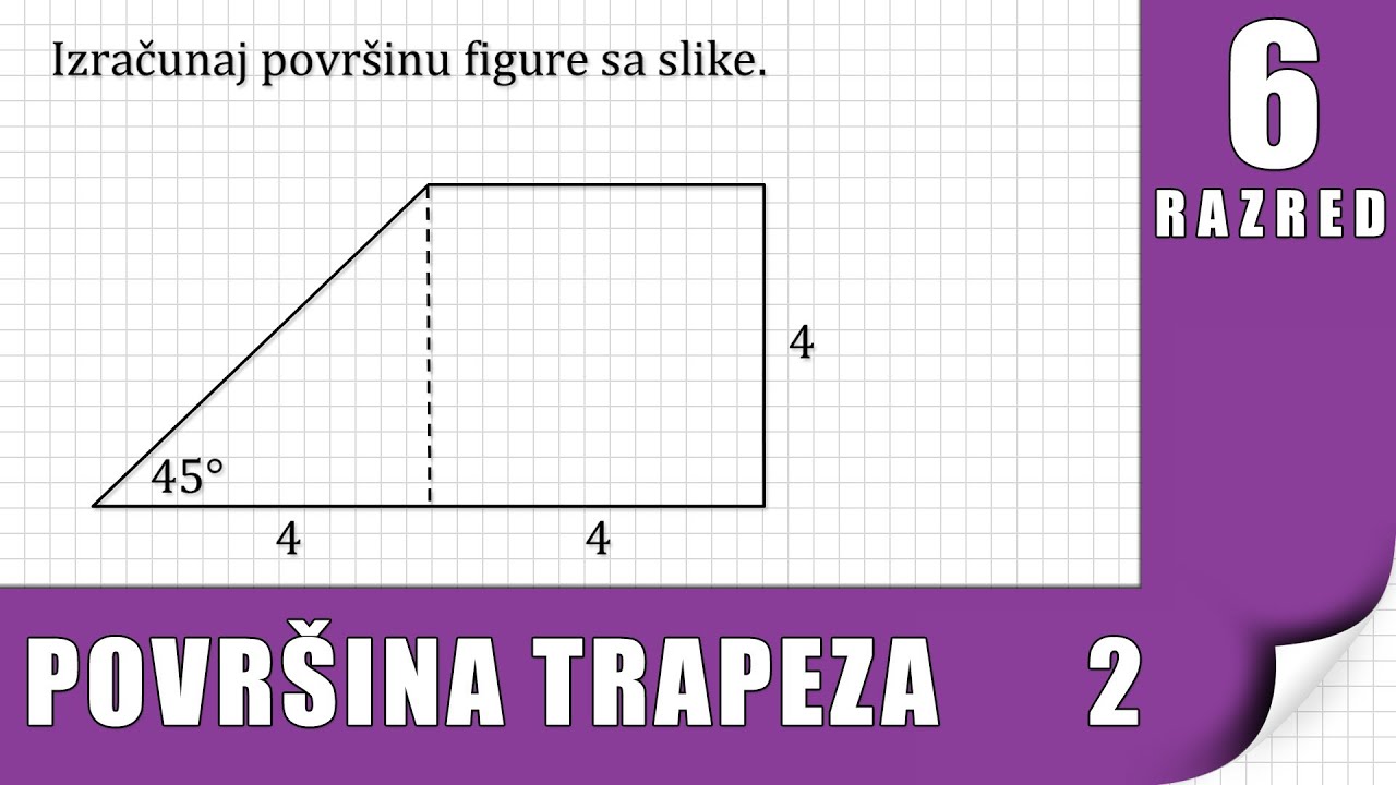 Površina trapeza - Zadatak 2 - YouTube