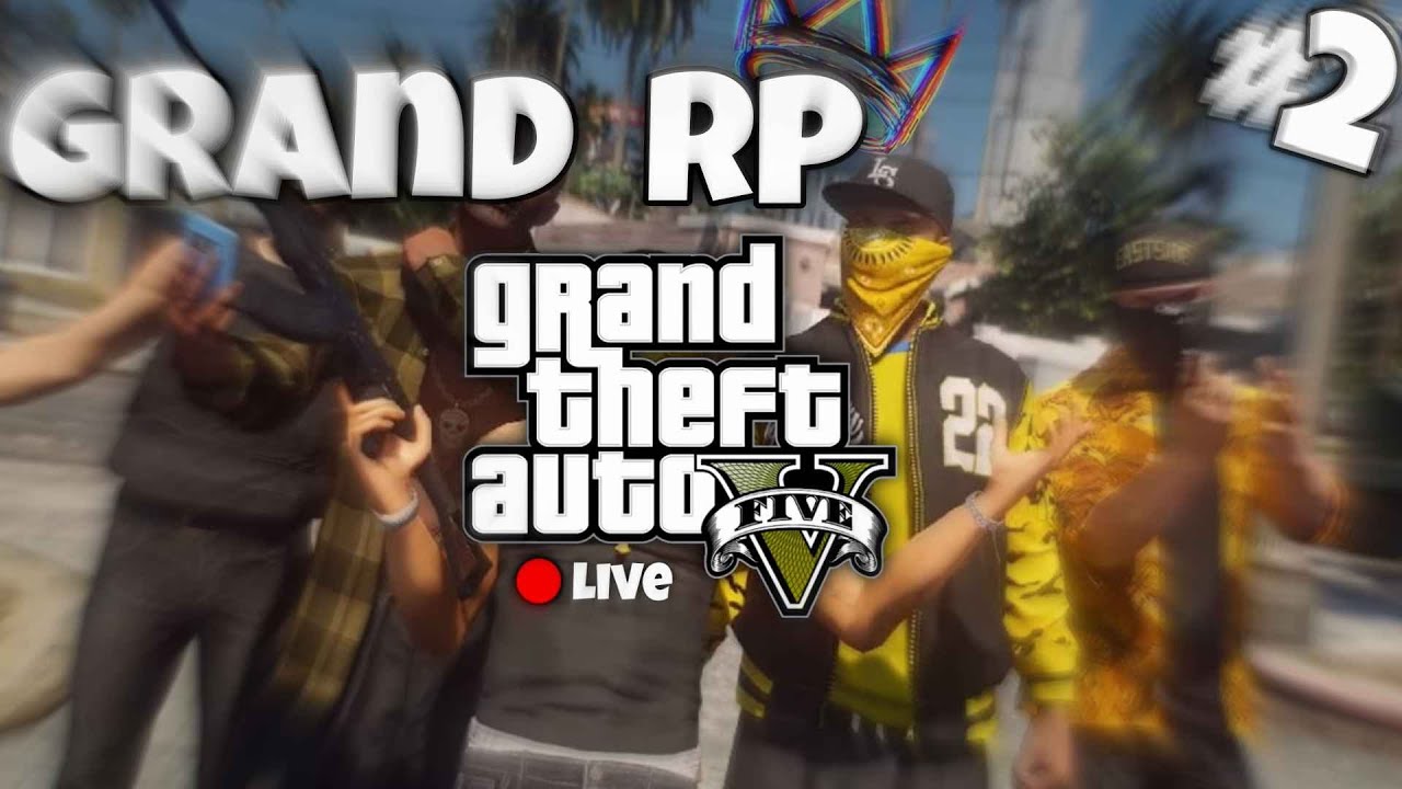 GTA 5 LIVE | GTA V Grand RP | GTA 5 ONLINE LET THE SHOW BEGIN | DAY #1 ...