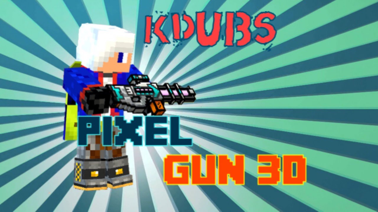 PIXEL GUN WORLD - Pixel Gun for PC - Kdubs - YouTube