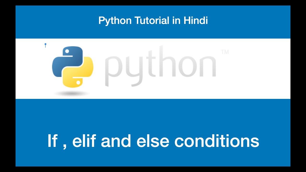 Lecture 14 - If and else condition | how to develop logic in software ...