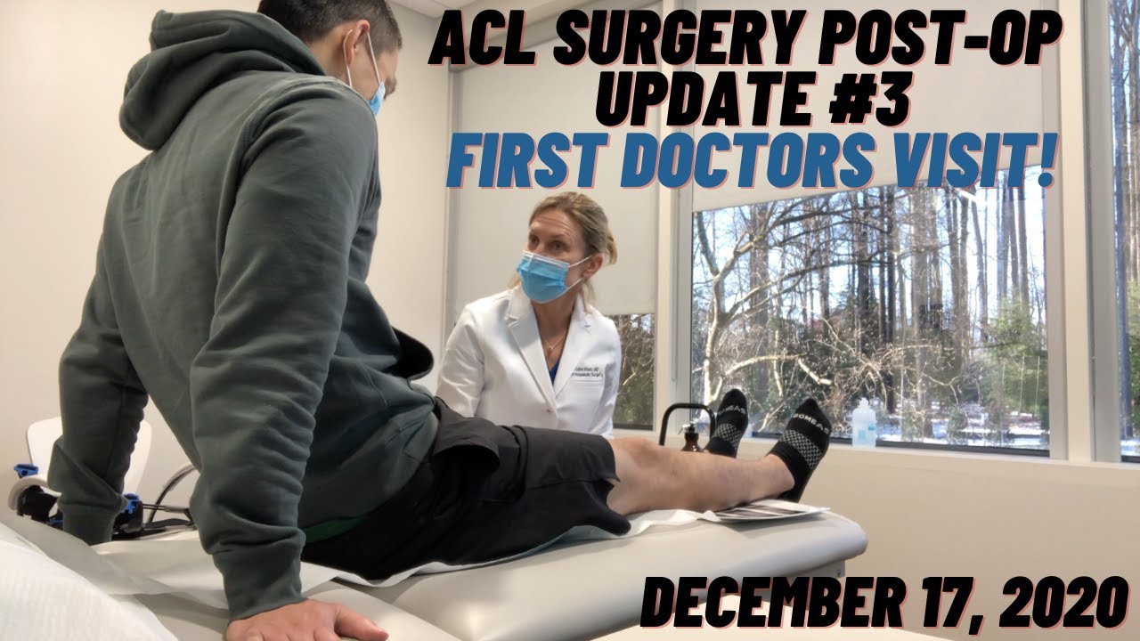 ACL Surgery Update #3 - FIRST POST-OP FOLLOW UP! - YouTube