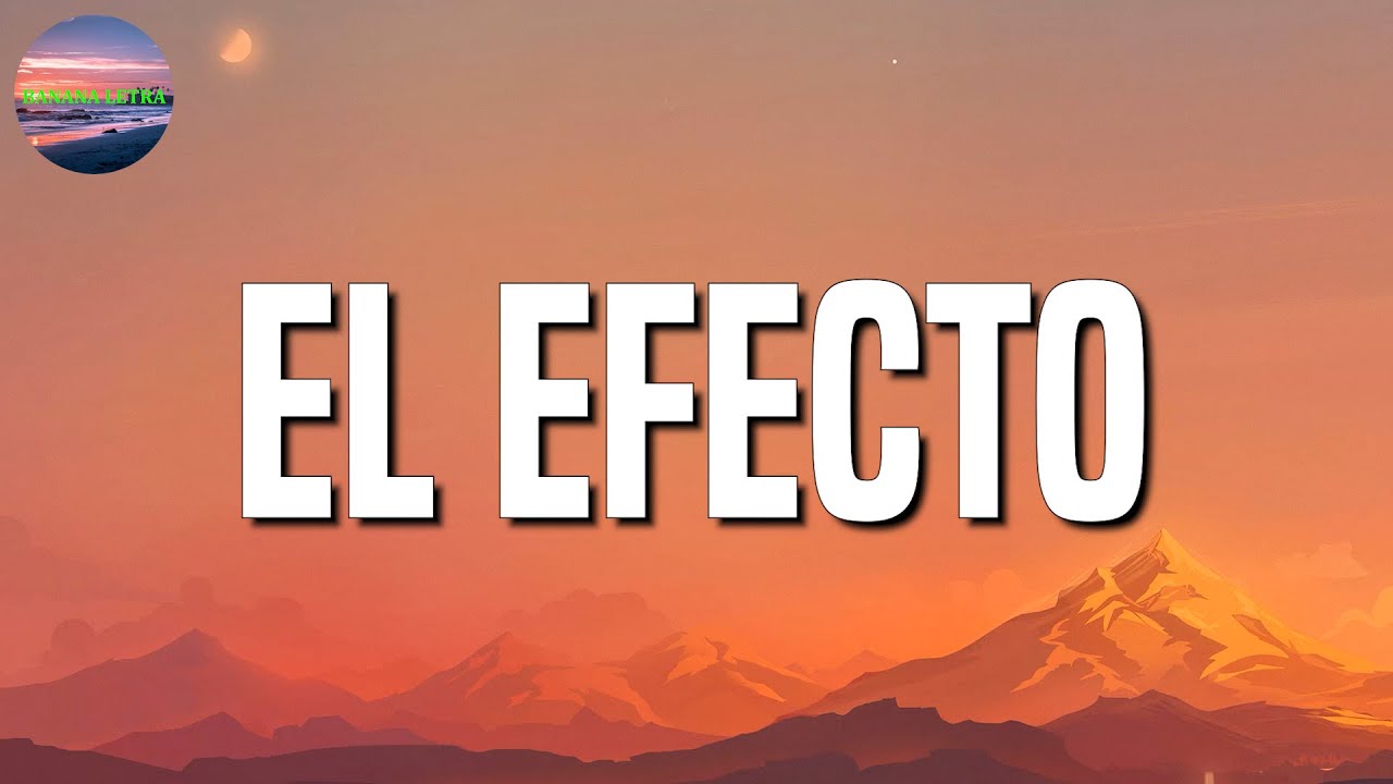 🎼 🎼 Reggaeton || Rauw Alejandro - El Efecto | J Balvin, Sech, Mora, Feid, Bad Bunny (Mix Letra ...