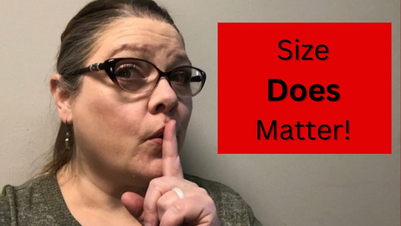 Size Does Matter - YouTube