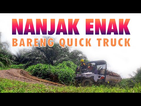 SIAP TERJANG JALAN MENANJAK | QUICK TRUCK TRAKTOR ALAT ANGKUT PERDESAAN KUAT DAN TANGGUH