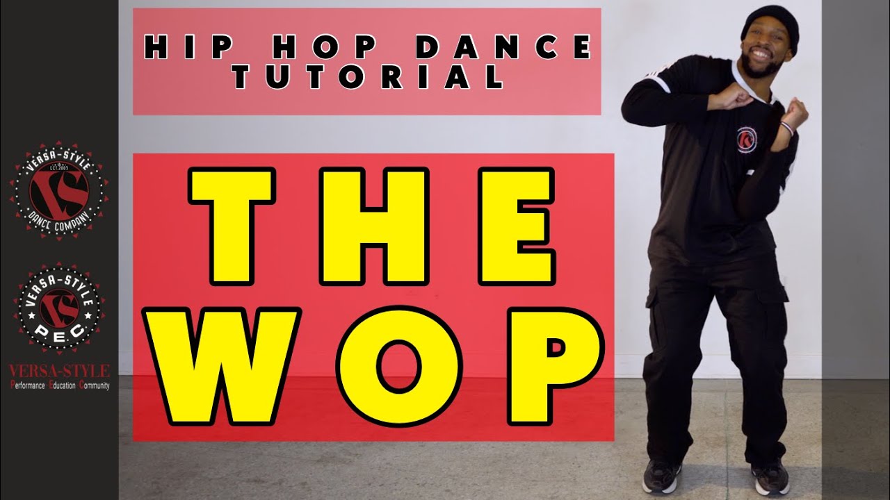 Hip Hop Dance For Beginners- THE WOP - YouTube