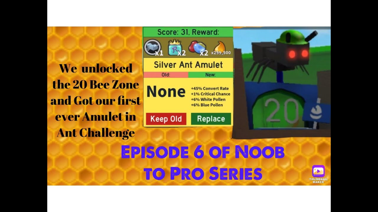 We Unlocked The 20 Bee Zone and Got our first ever Amulet Episode 6 of ...