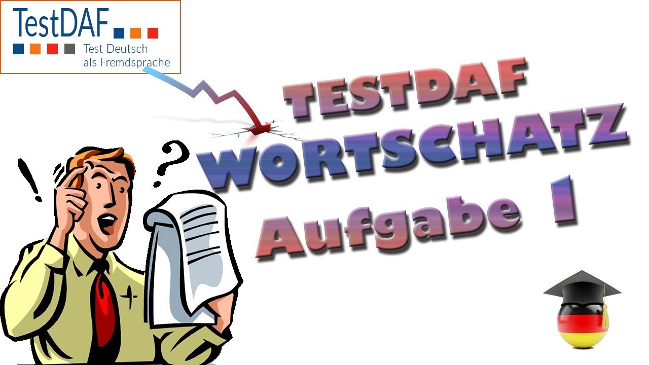 TestDaF. Wortschatz 5. Mastering Aufgabe 1. Welche Wendungen sind nötig ...