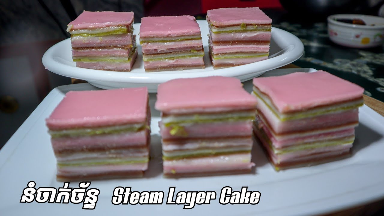 របៀបធ្វើនំចាក់ច័ន្ទ how to make Steam Layer Cake - YouTube