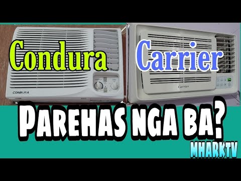 CARRIER CONDURA SAME PARTS NGA LANG BA? | AIRCONDITIONING TUTORIALS ...